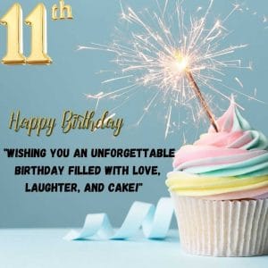 250+ Happy 11th Birthday Images, Wishes And Quotes, - Wishonbrithday