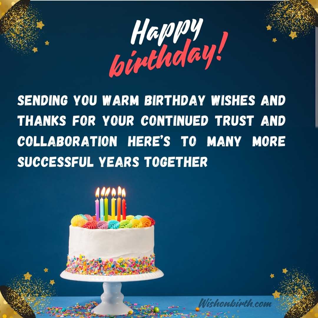 211+ Best Happy Birthday Wishes For Clients, With Images ,Quotes ...