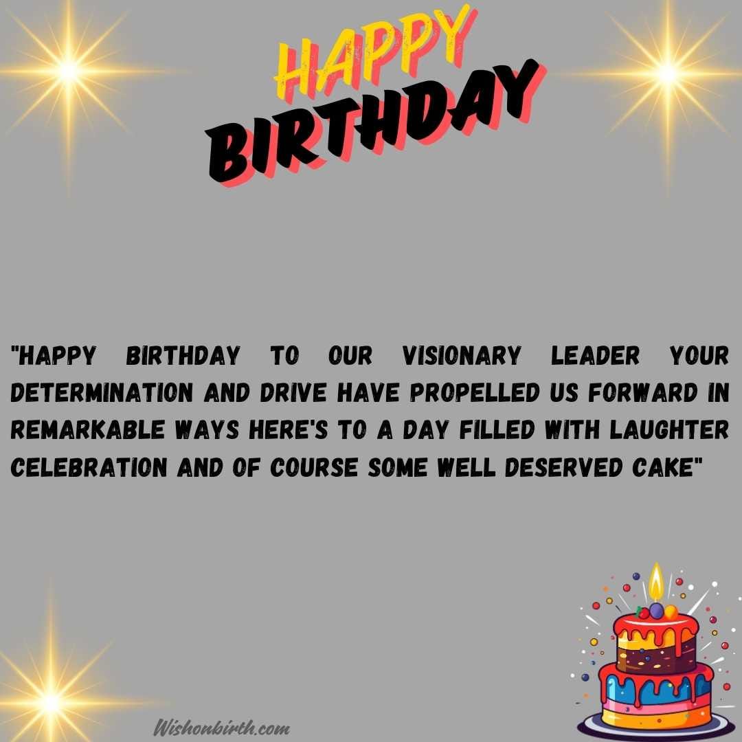 260+ Happy Birthday For CEO,Quotes Wishes,Messages - Wishonbrithday