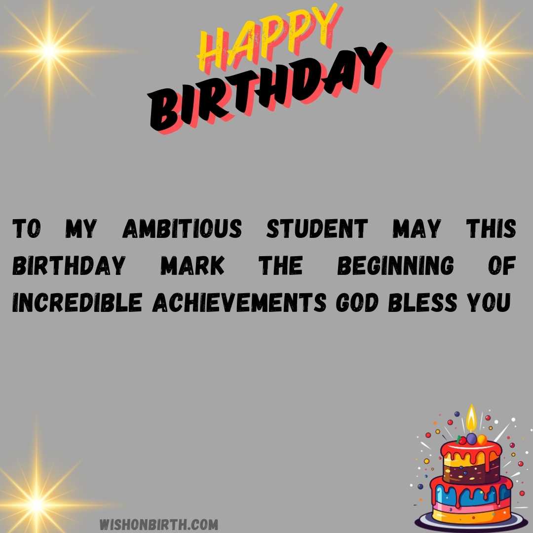 100+ Happy Birthday Wishes For Students With Images - Wishonbrithday