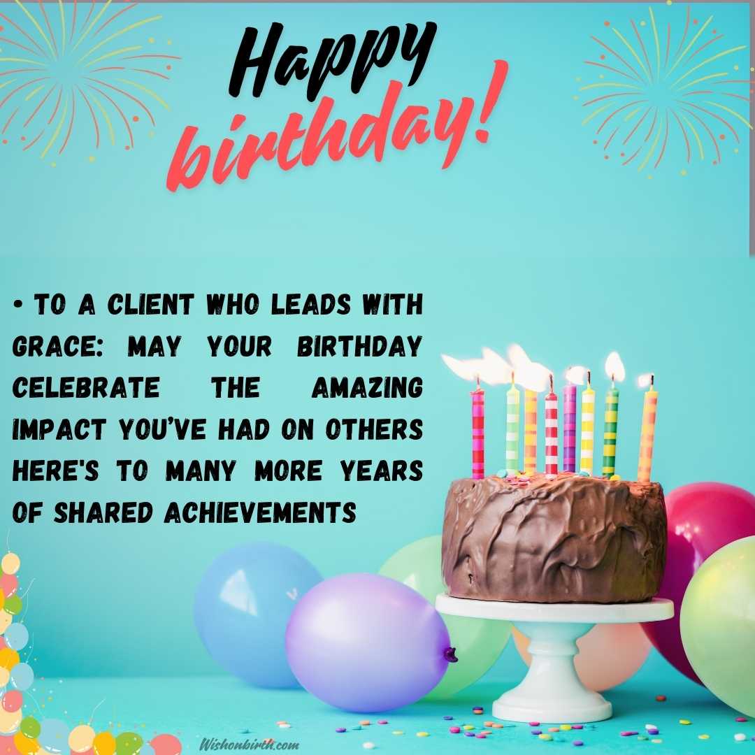 211+ Best Happy Birthday Wishes For Clients, With Images ,Quotes ...
