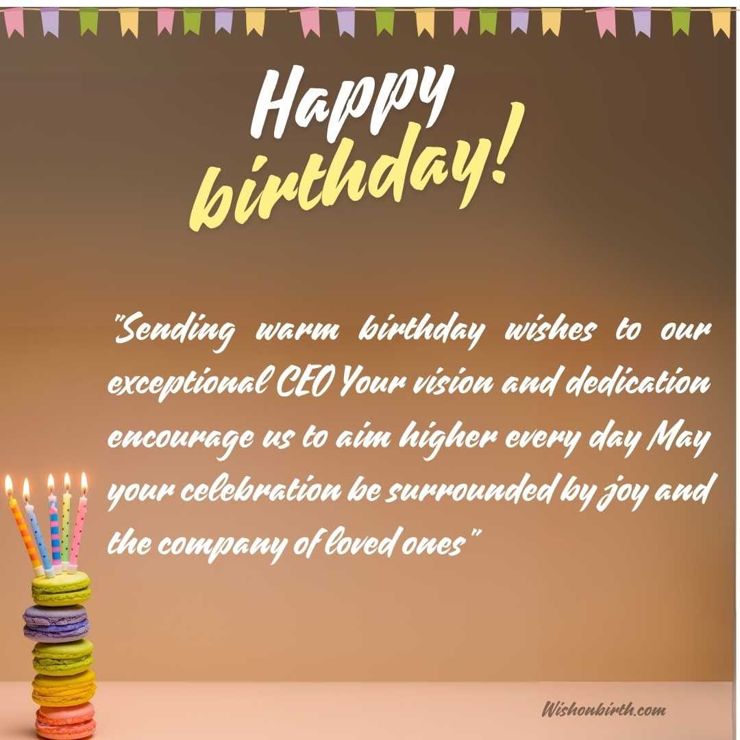 260+ Happy Birthday For CEO,Quotes Wishes,Messages - Wishonbrithday
