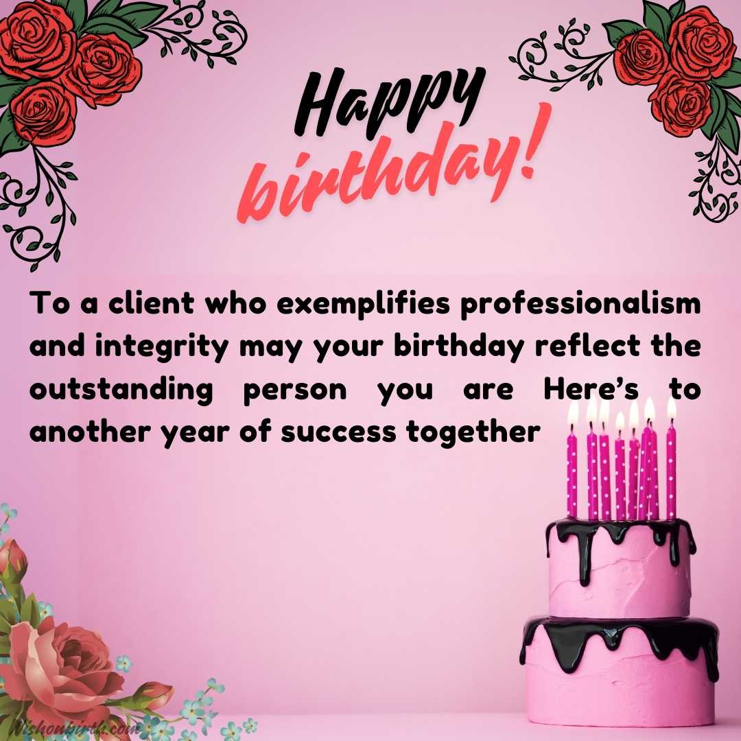 211+ Best Happy Birthday Wishes For Clients, With Images ,Quotes ...