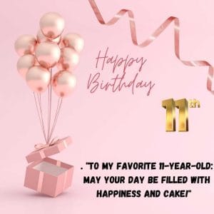 250+ Happy 11th Birthday Images, Wishes And Quotes, - Wishonbrithday
