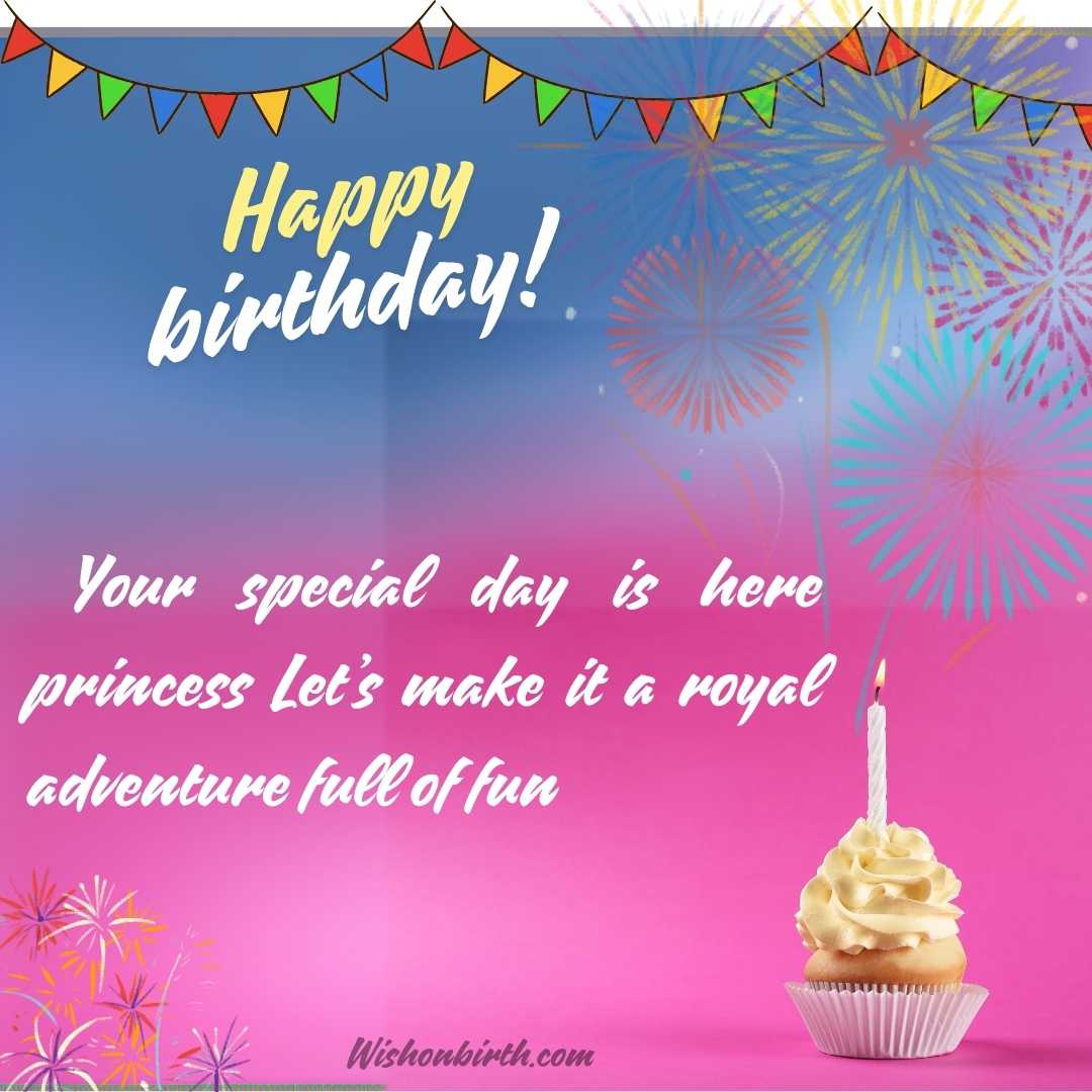 200+ Happy Birthday Princess Wishes for Your Little Queen