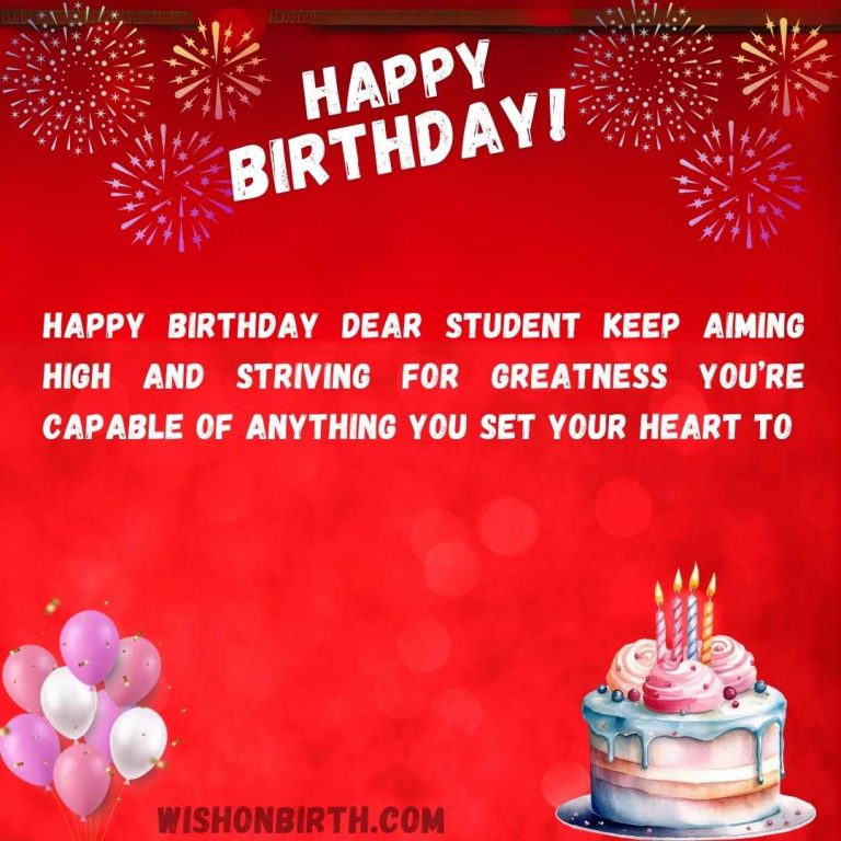 100+ Happy Birthday Wishes For Students With Images - Wishonbrithday