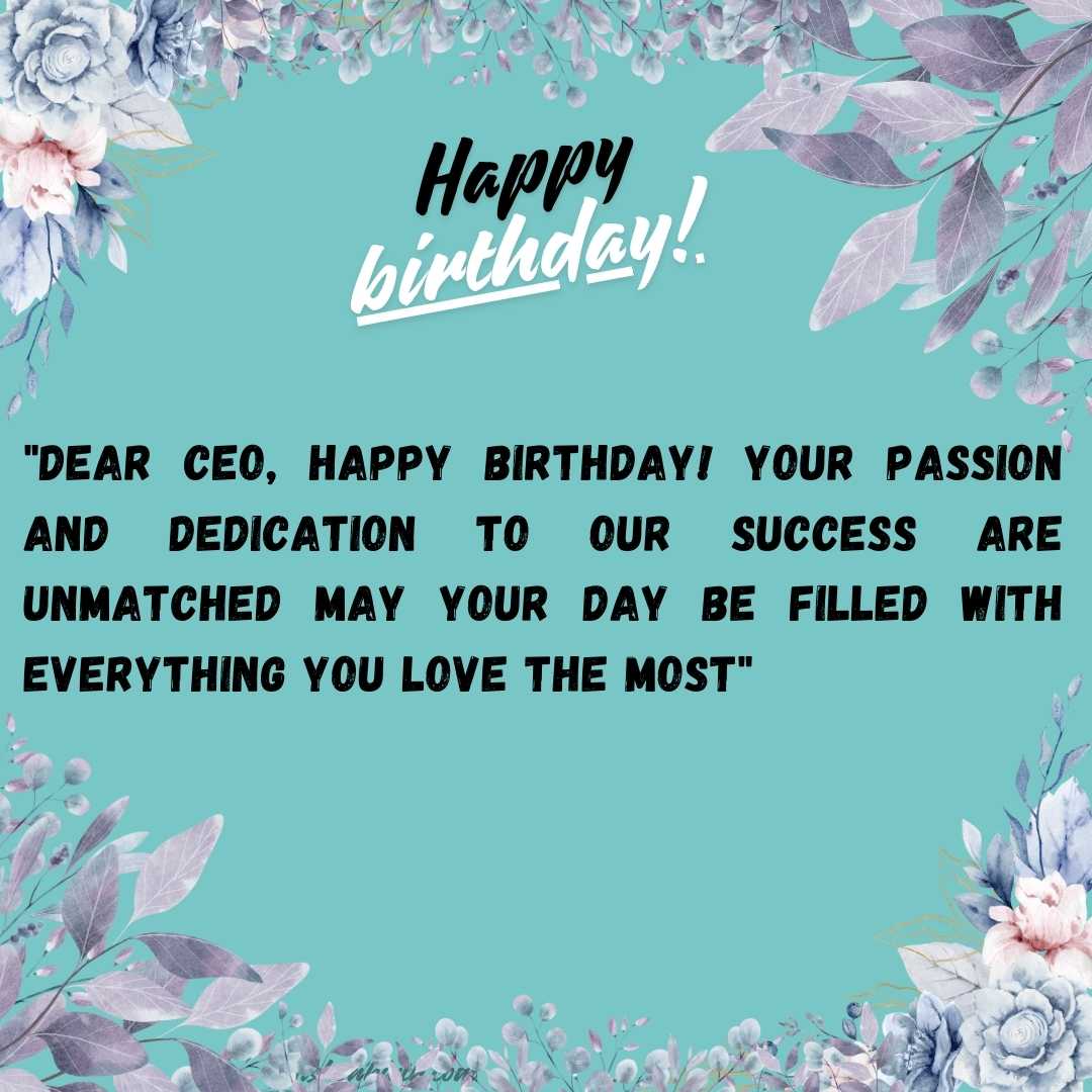 260+ Happy Birthday For CEO,Quotes Wishes,Messages - Wishonbrithday