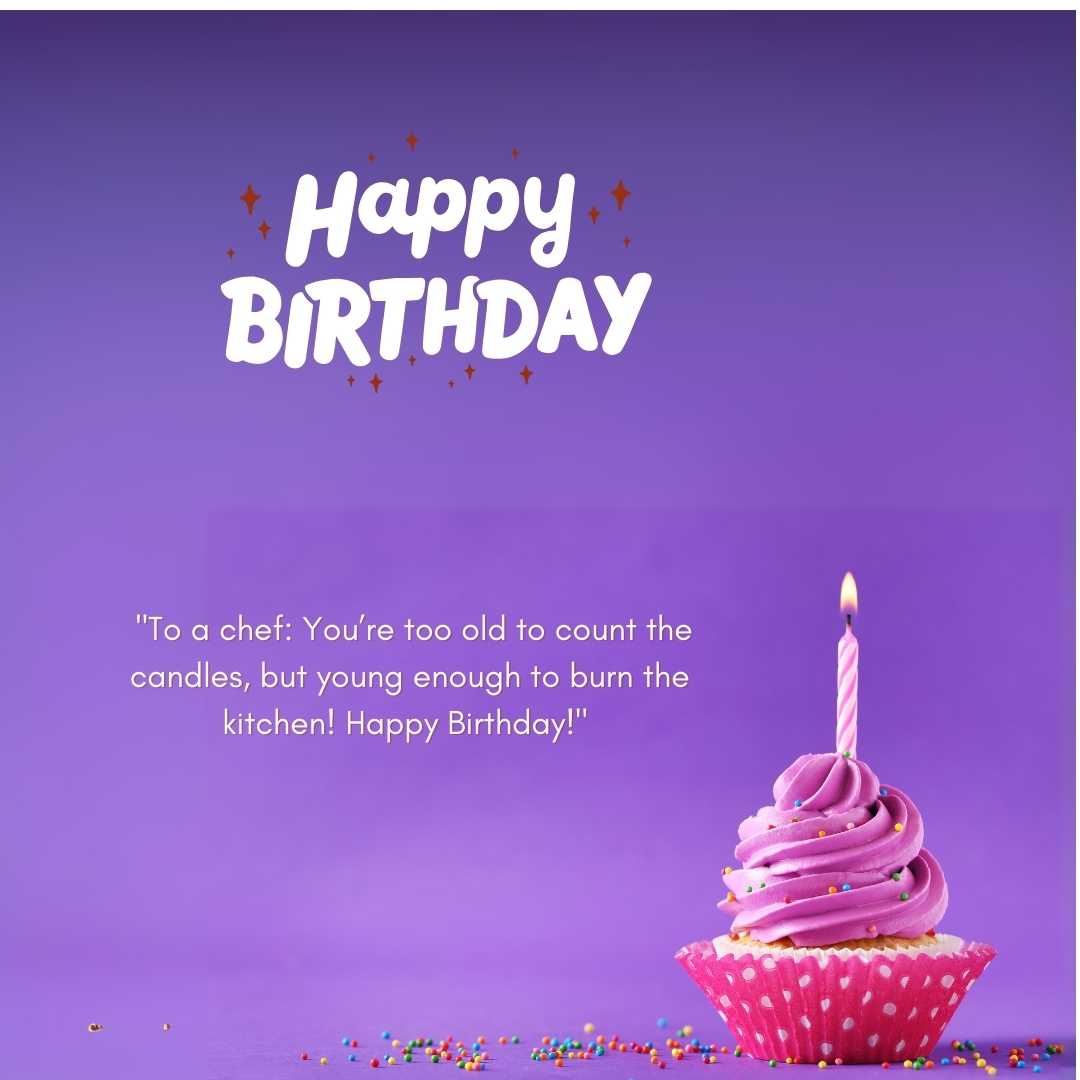 200+ Happy Birthday to a chef Wishes,Quotes With Images - Wishonbrithday