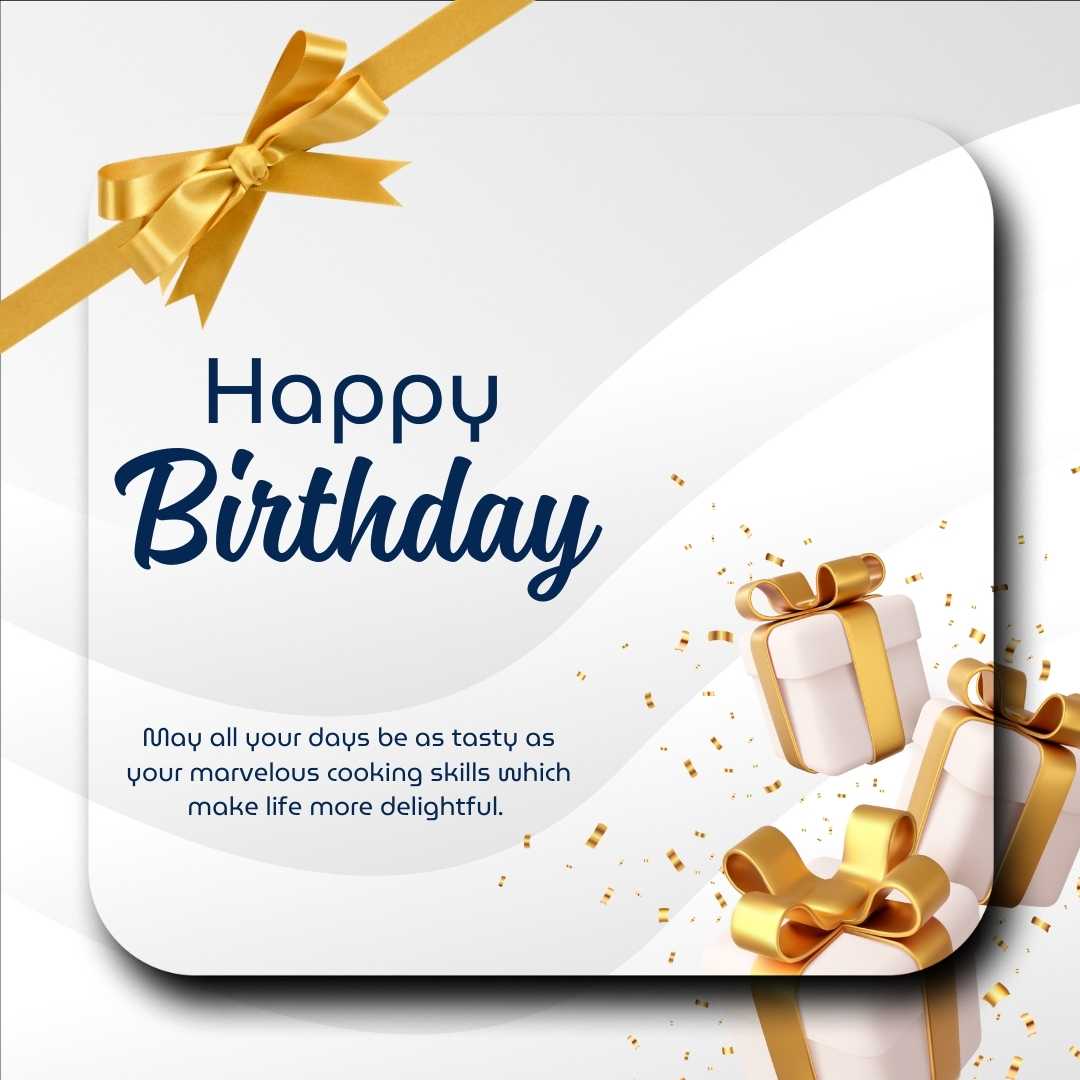 200+ Happy Birthday to a chef Wishes,Quotes With Images - Wishonbrithday