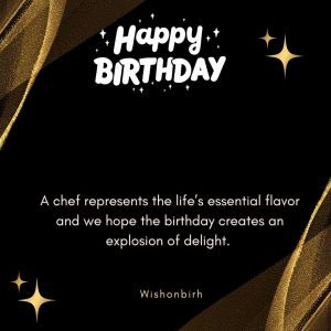 200+ Happy Birthday to a chef Wishes,Quotes With Images - Wishonbrithday
