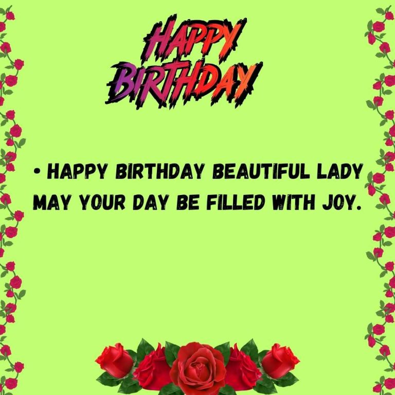 100+ Birthday Wishes for a Beautiful Lady: Celebrate Her Special Day ...